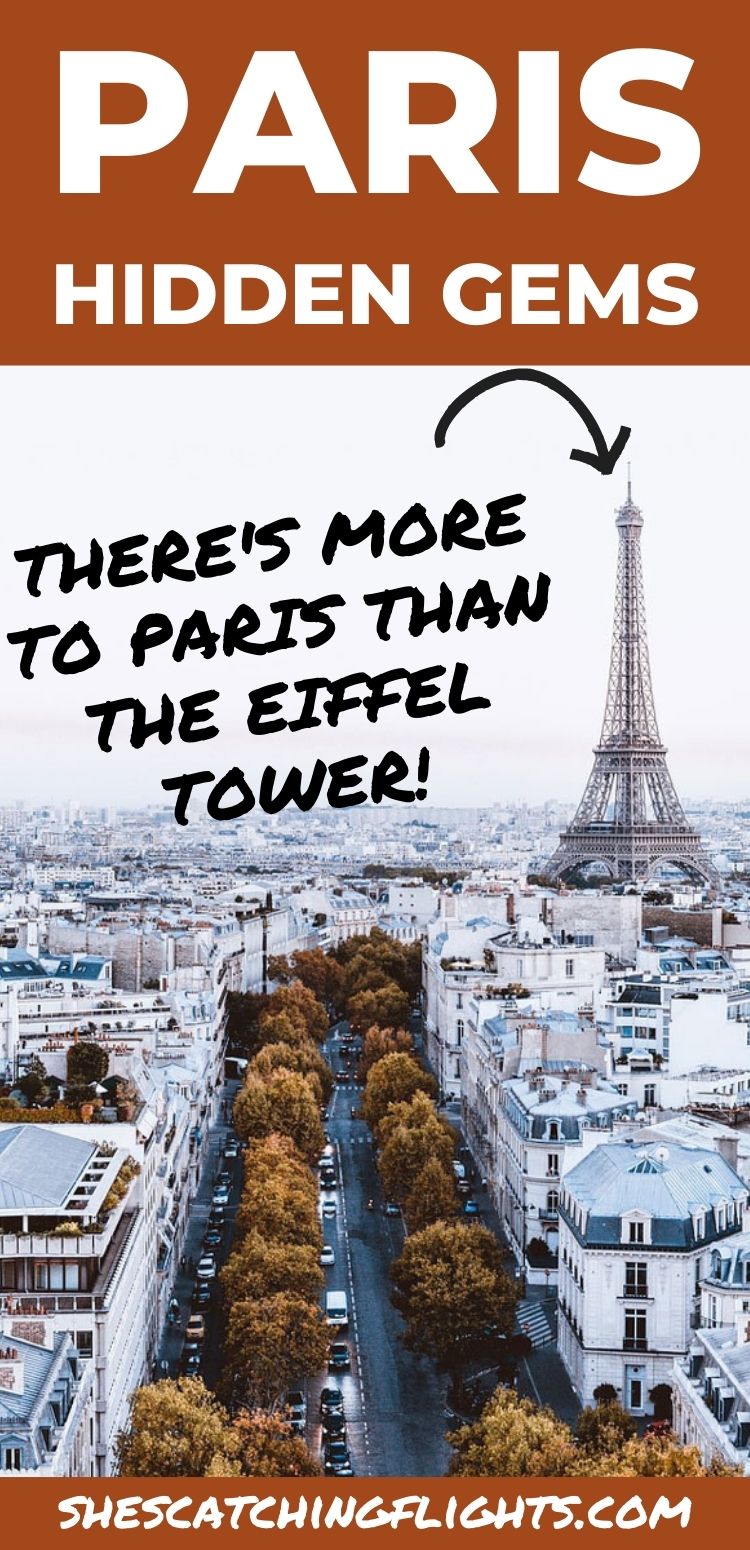 12 Hidden Gems in Paris: The Best Secret Spots